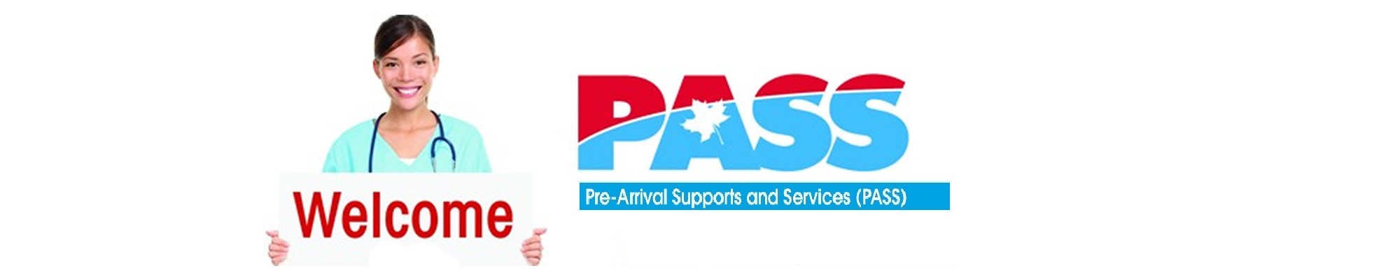 PASS – Pre-Arrival Support Services for IENs